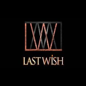 Last Wish - Escapology